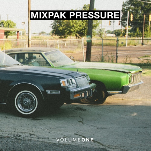 Mixpak » Mixpak Pressure: Volume One
